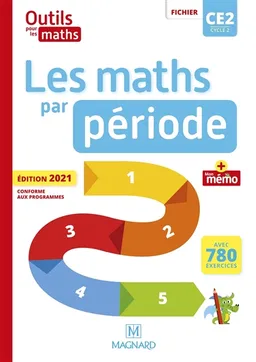 Outils pour les maths CE2, cycle 2 : fichier : avec 750 exercices ...