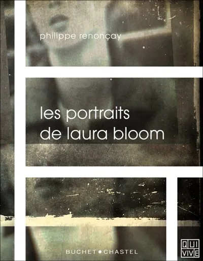 Les portraits de Laura Bloom - Philippe Renonçay - Format Broché ...