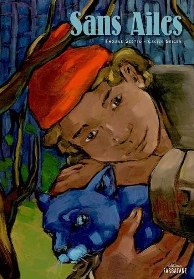 Sans ailes - Thomas Scotto, Cécile Geiger - Format Broché - Édition 2004