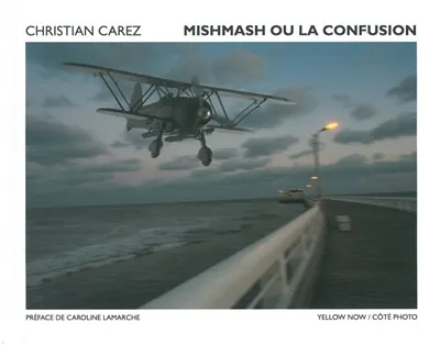 Mishmash ou La confusion - Christian Carez, Caroline Lamarche - Format ...