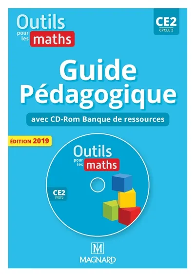 Outils pour les maths, manuel CE2, cycle 2 : guide pédagogique avec CD ...