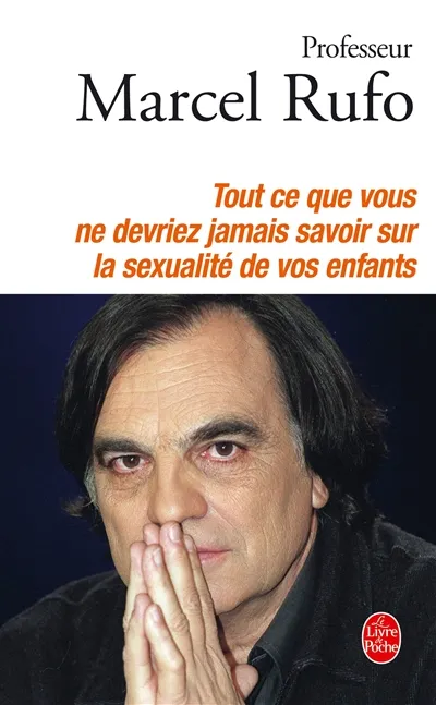 Tout ce que vous ne devriez jamais savoir sur la sexualité de vos ...
