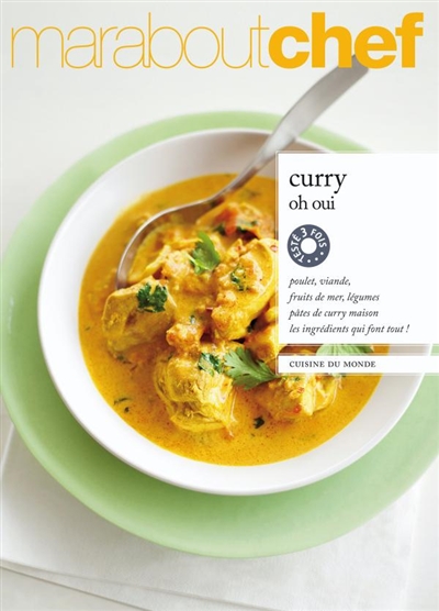 Curry oh oui : cuisine du monde - Format Broché - Édition 2010